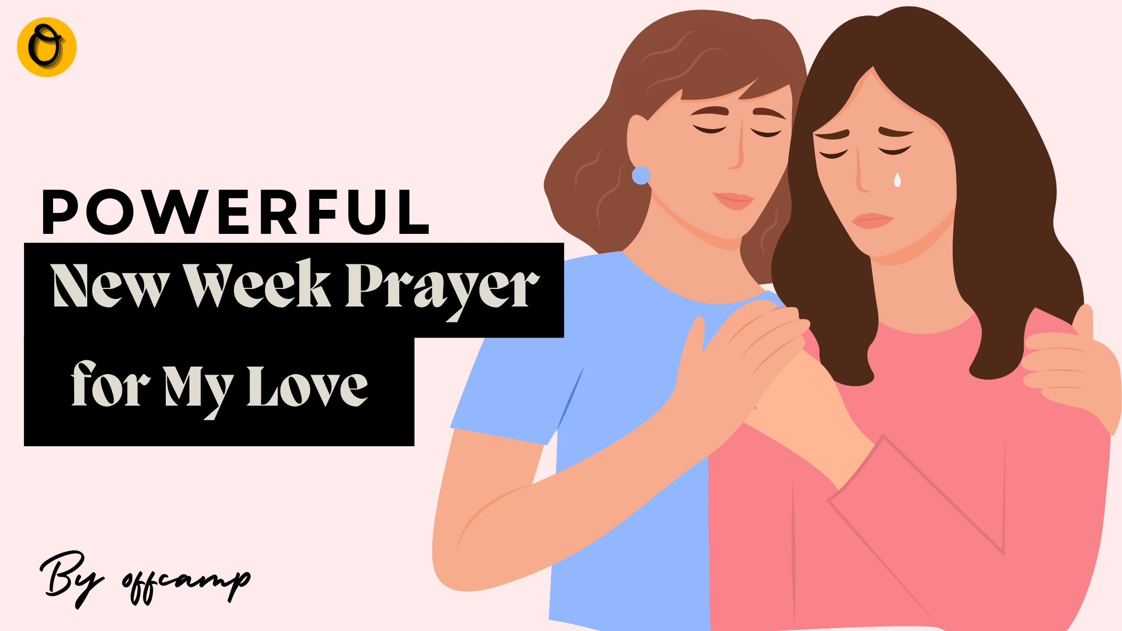 New Week Prayer for My Love: 200+ Messages & Blessings 2025