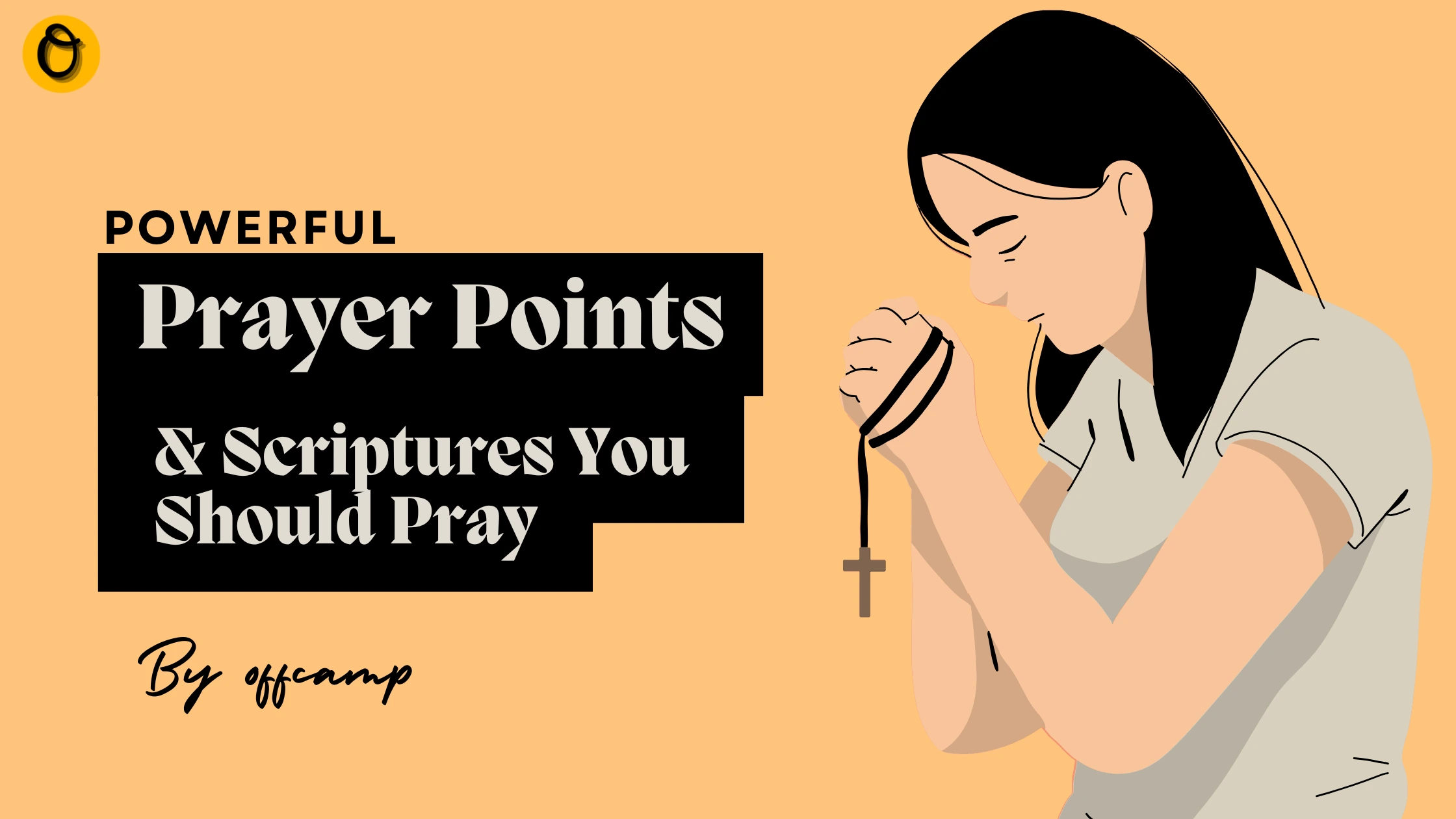40 Powerful Prayer Points with Bible Verses Guide for [2025 ] - Offcamp