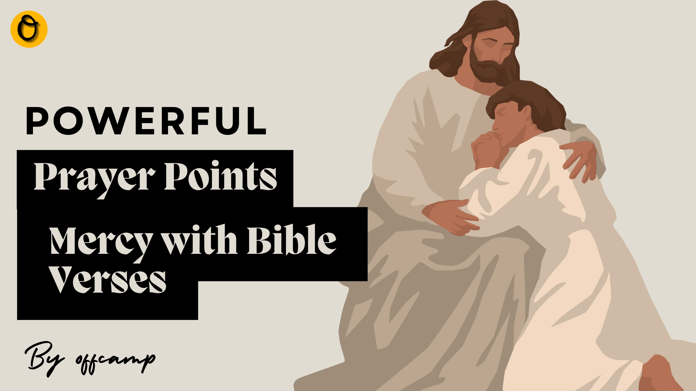 50+ Prayer Points for Mercy with Bible Verses - Offcamp