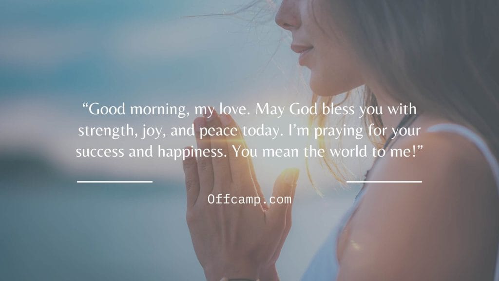 Good Morning Prayer for Him to Make Him Smile 2025 - 50+ Sweet Messages