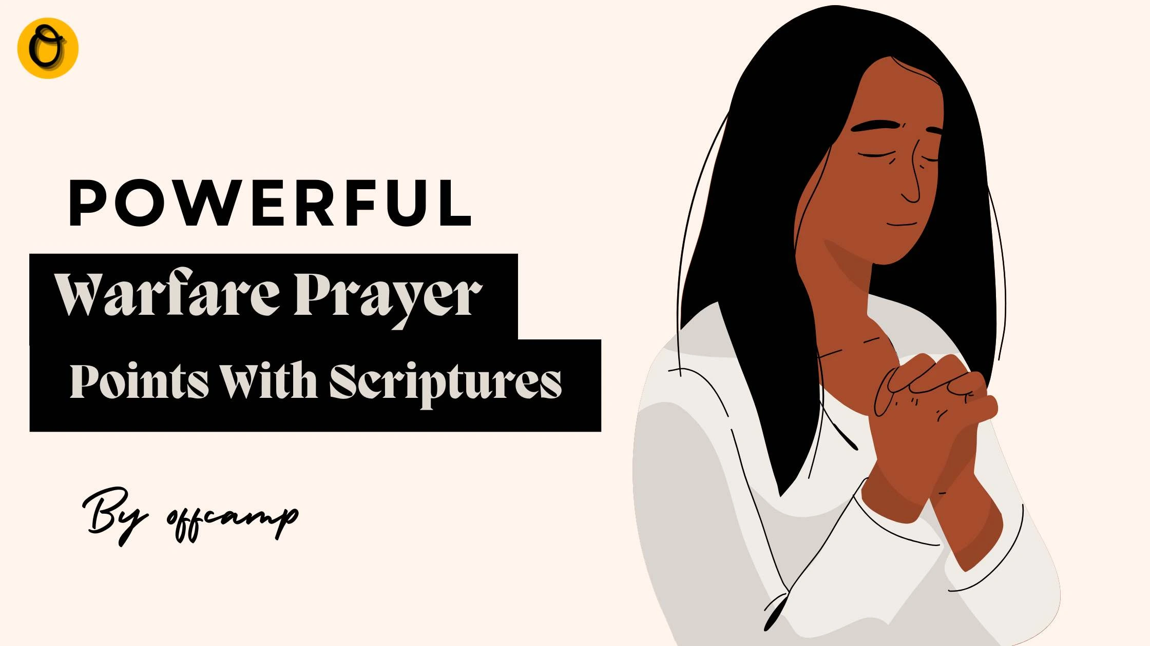 100+ Powerful Spiritual Warfare Prayer Points With Scriptures - Offcamp