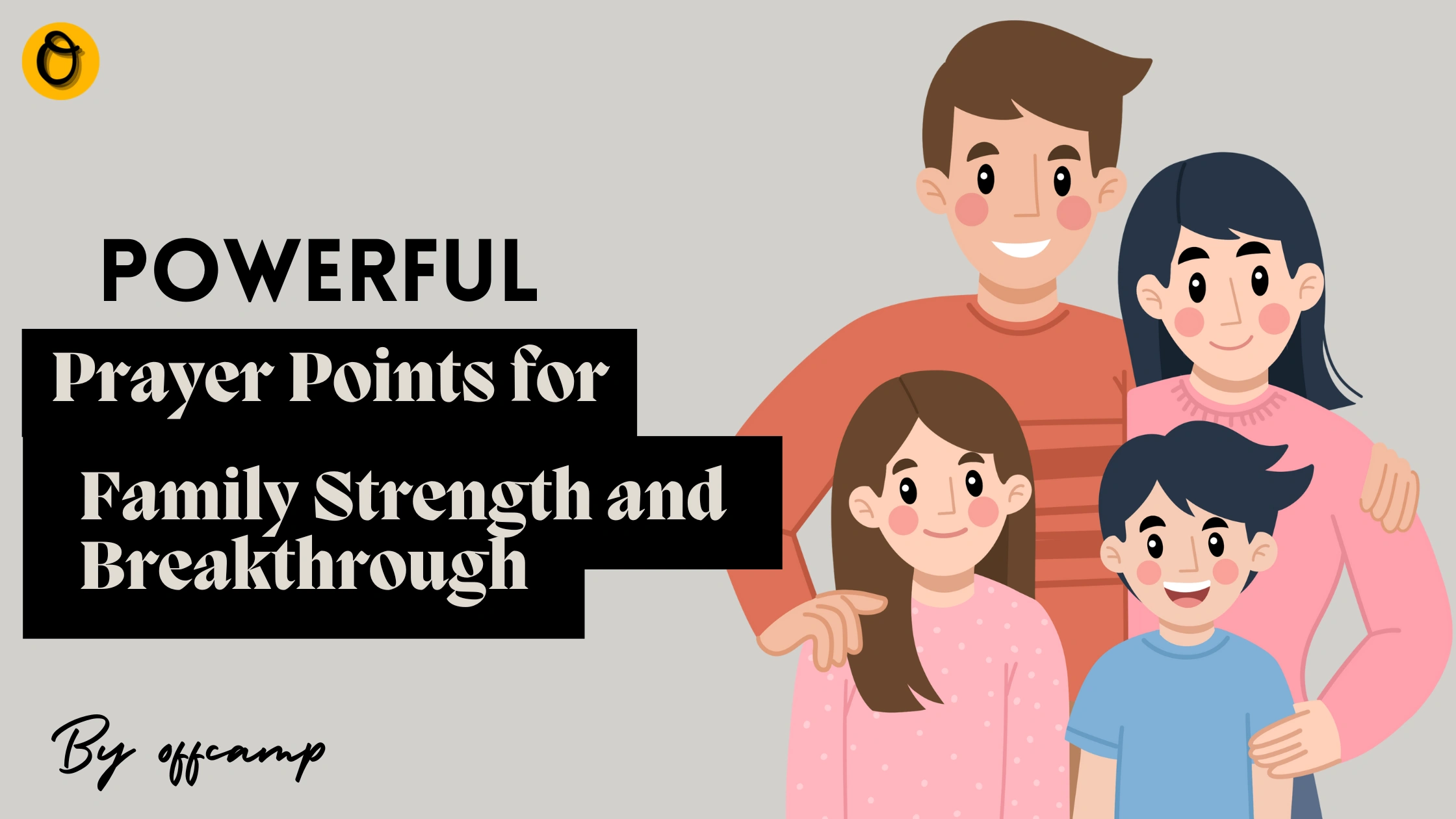 100+ Powerful Prayer Points for Family Breakthrough in [2025 ] - Offcamp