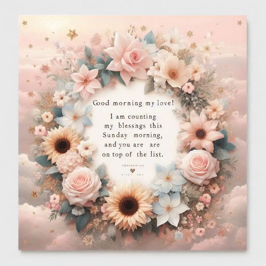 150+ Happy Sunday Messages for Your Love | (Prayers & Wishes) - Offcamp