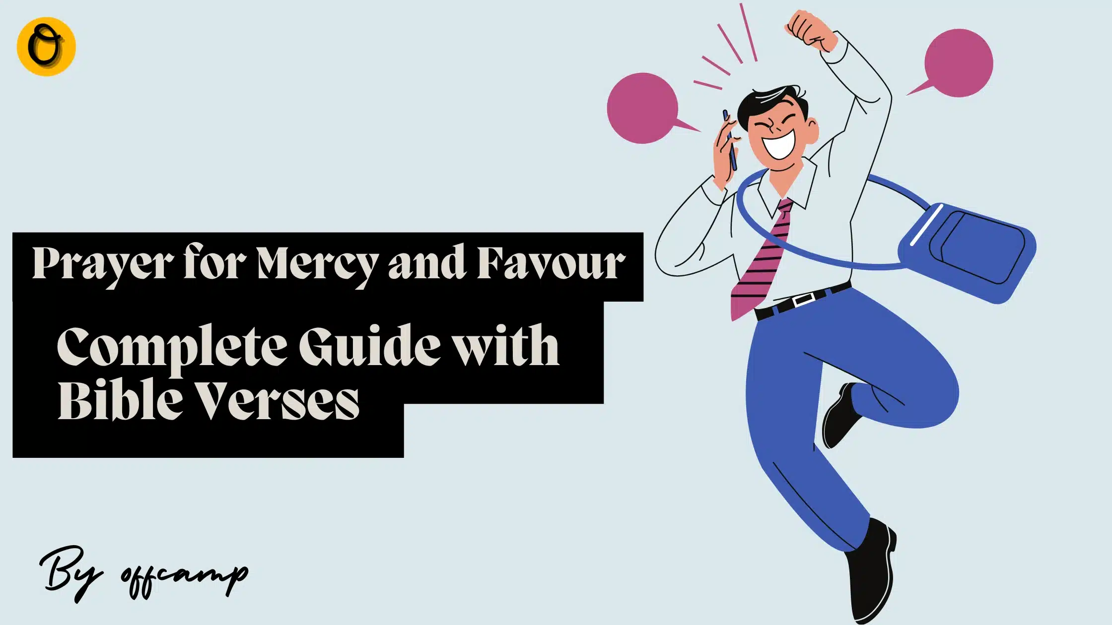 75+ Powerful Prayer for Mercy and Favour: [With Bible Verses] - Offcamp