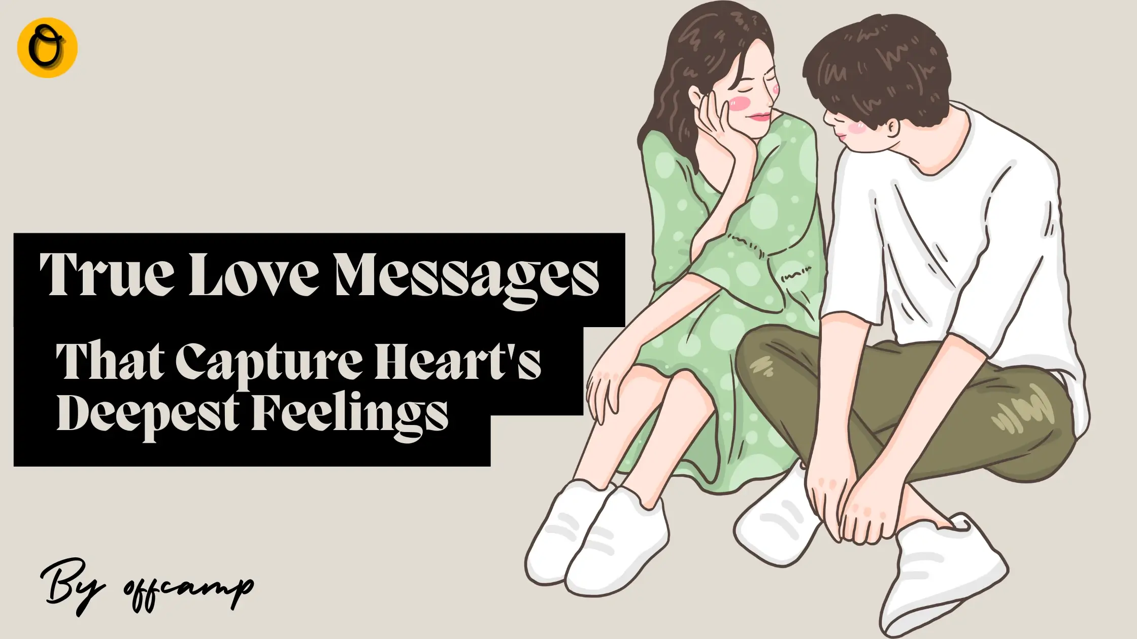 50+ Beautiful True Love Messages to Express Deep Emotions - Offcamp