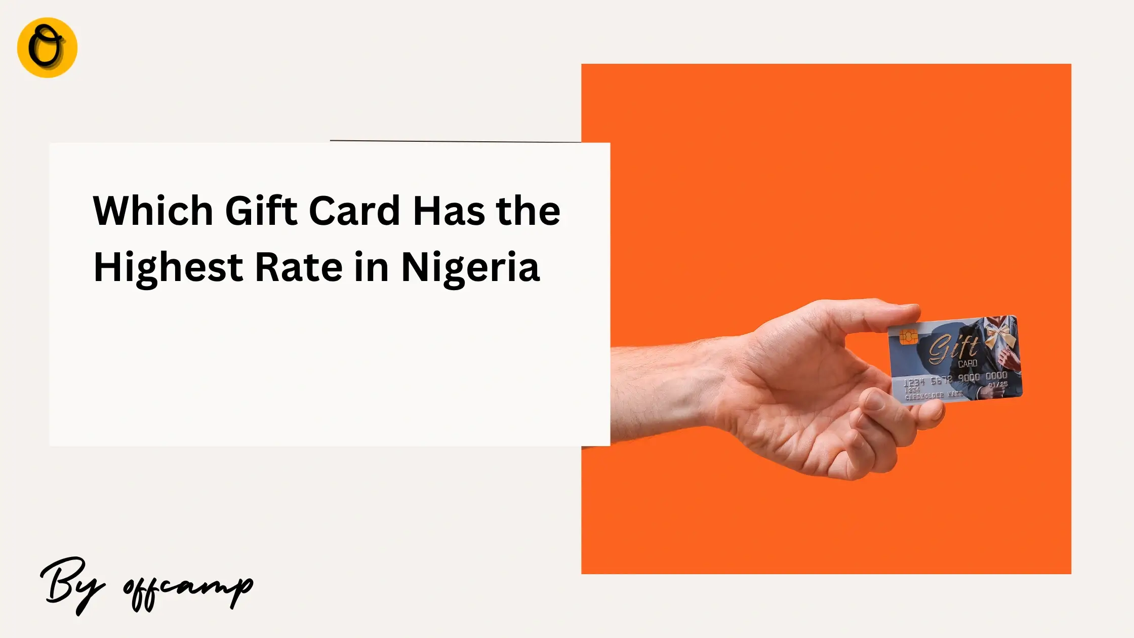 Which Gift Card Has the Highest Rate in Nigeria [2025 ] - Offcamp