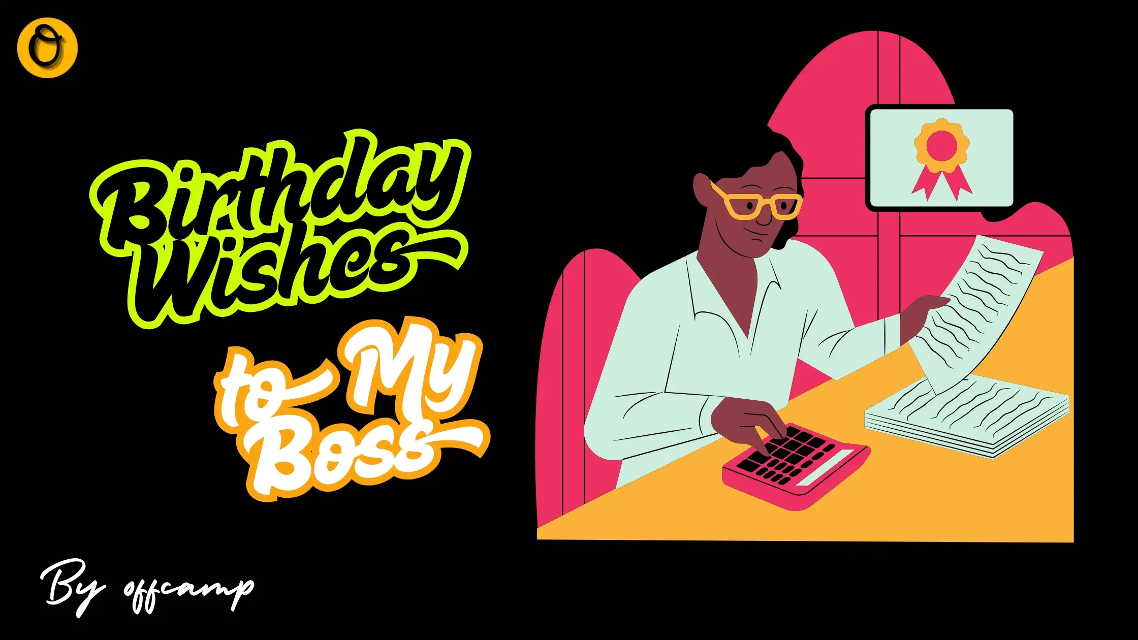 120+ Professional Happy Birthday Wishes for Boss (2025 Messages) - Offcamp